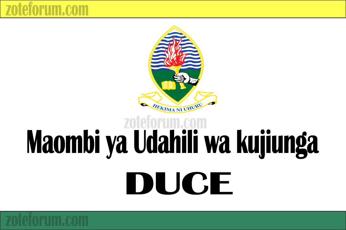 Maombi ya Udahili Chuo Kikuu cha Dar es Salaam University College of ...