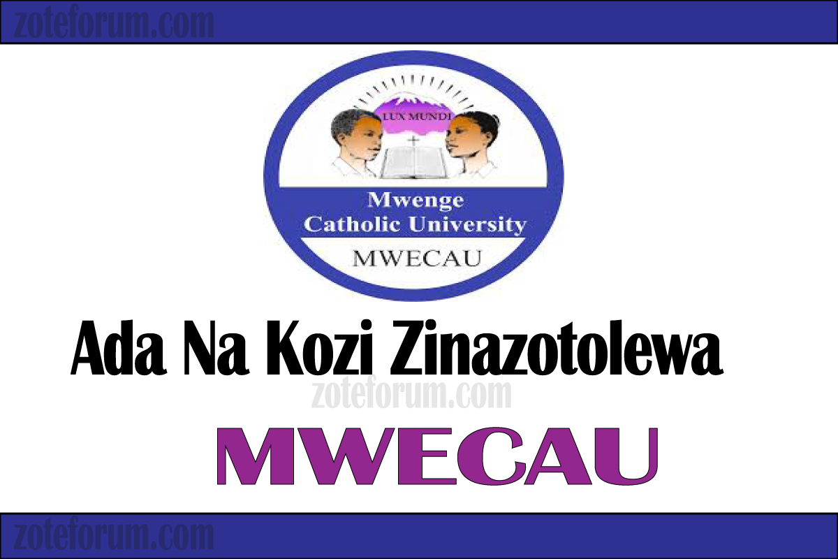 Ada Na Kozi Zinazotolewa Na Chuo Kikuu cha Kikatoliki Mwenge (MWECAU ...