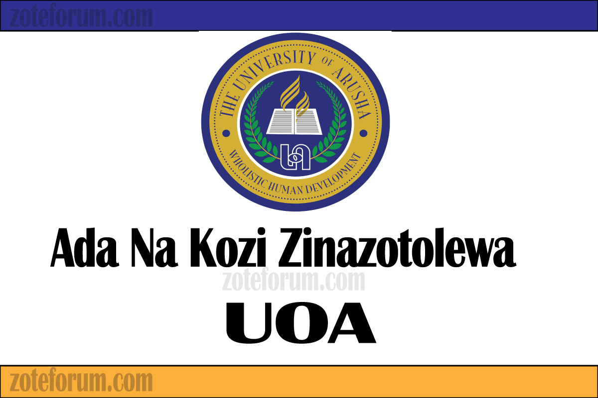 Ada Na Kozi Zinazotolewa Na Chuo Kikuu cha Arusha (UoA Courses And Fees ...