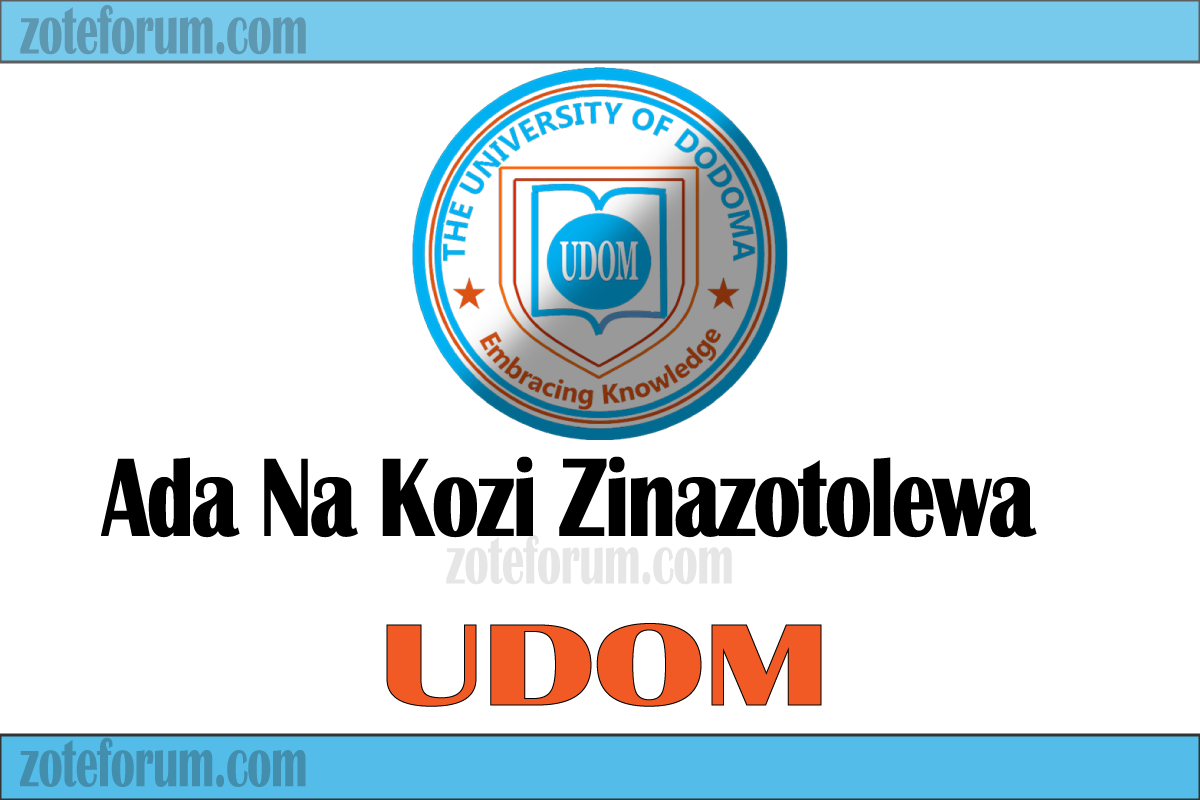 Ada Na Kozi Zinazotolewa Na Chuo Kikuu cha Dodoma (UDOM Courses And ...