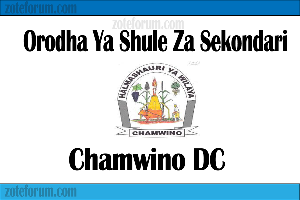 Orodha Ya Shule Za Sekondari Wilaya Ya Chamwino, Matokeo, Majina Ya ...