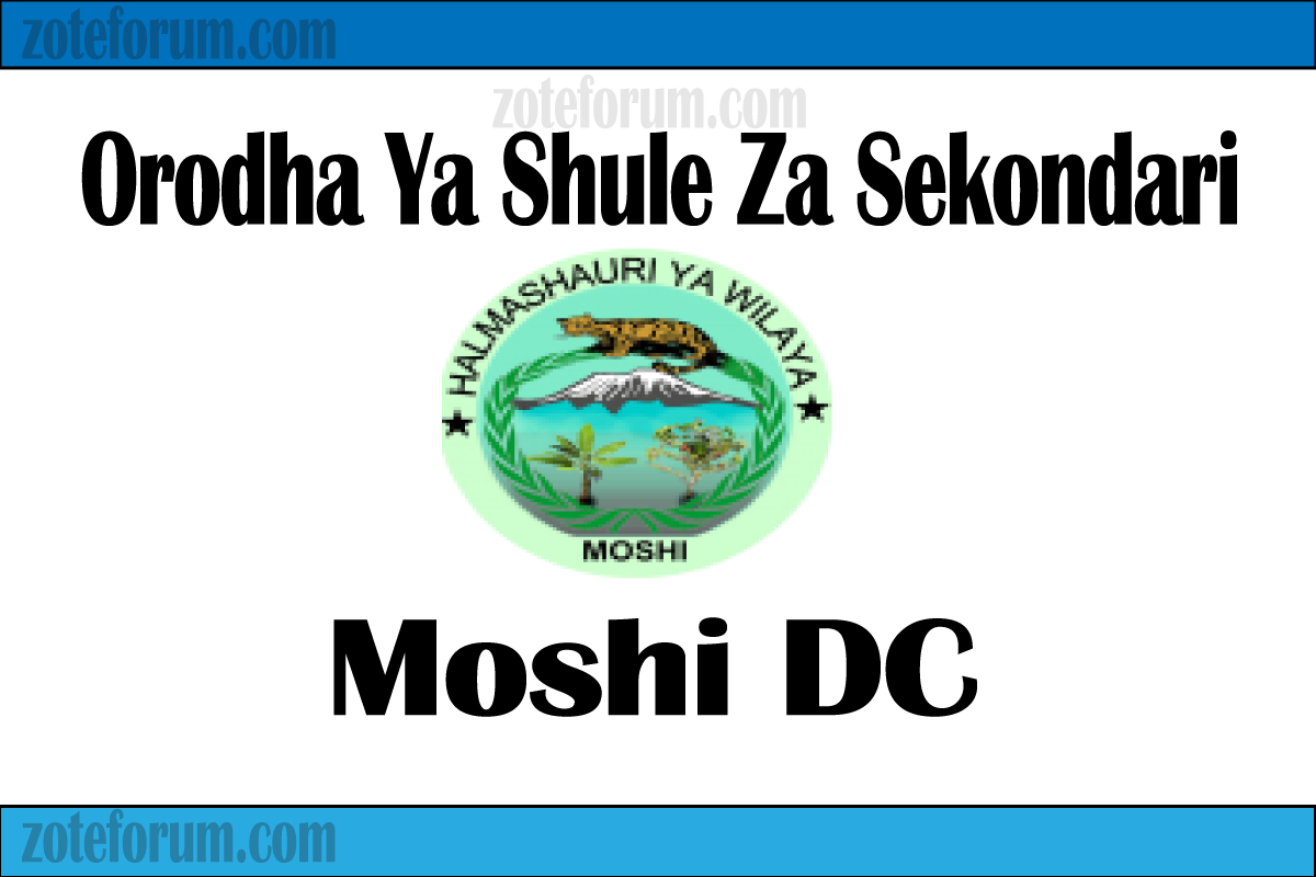 Orodha Ya Shule Za Sekondari Wilaya Ya Moshi - zoteforum.com