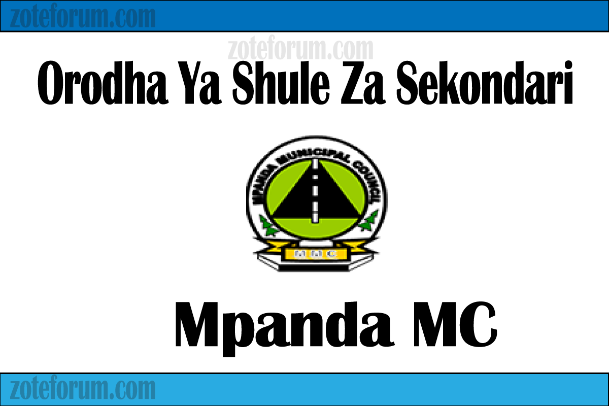 Orodha Ya Shule Za Sekondari Manispaa ya Mpanda, Matokeo, Majina ya ...
