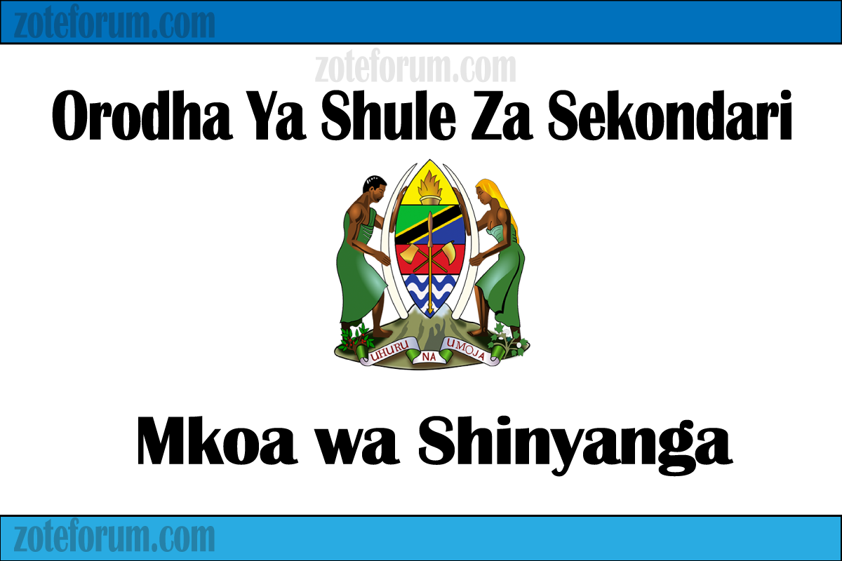 Orodha Ya Shule Za Sekondari Mkoa wa Shinyanga, Matokeo, Majina ya ...